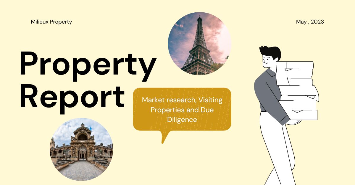 Market research, Visiting Properties, and Due Diligence - Milieux Property